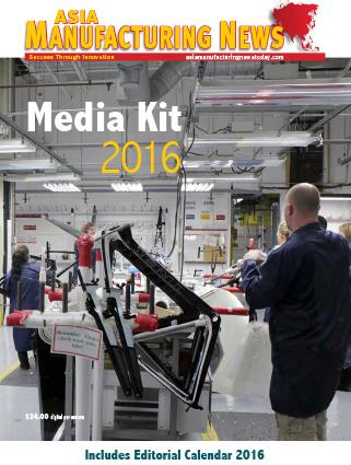 Asia Manufacturing News Media Kit 2016 • Asia Manufacturing News
